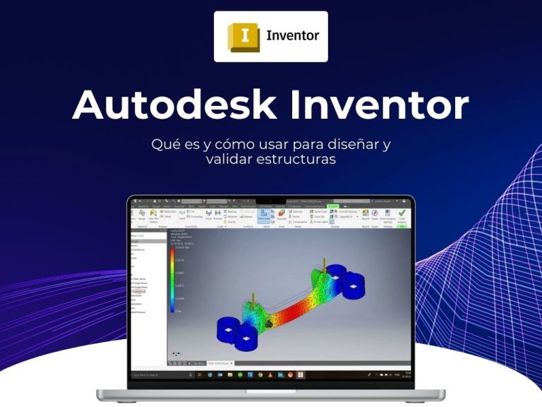 Autodesk Inventor | Qué es, beneficios y uso en Chile